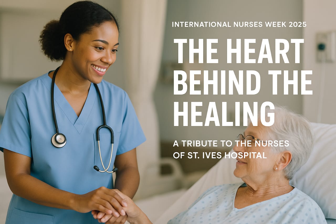 The Heart Behind the Healing: A Tribute to the Nurses of St. Ives ...